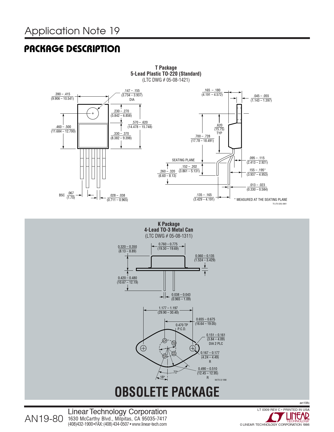 PACKAGE DESCRIPTION. T Package. 5-Lead Plastic TO-220 (Standard). K Package. 4-Lead TO-3 Metal ...